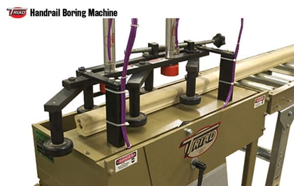 Balluster-Handrail Boring Machine - Triad Machines